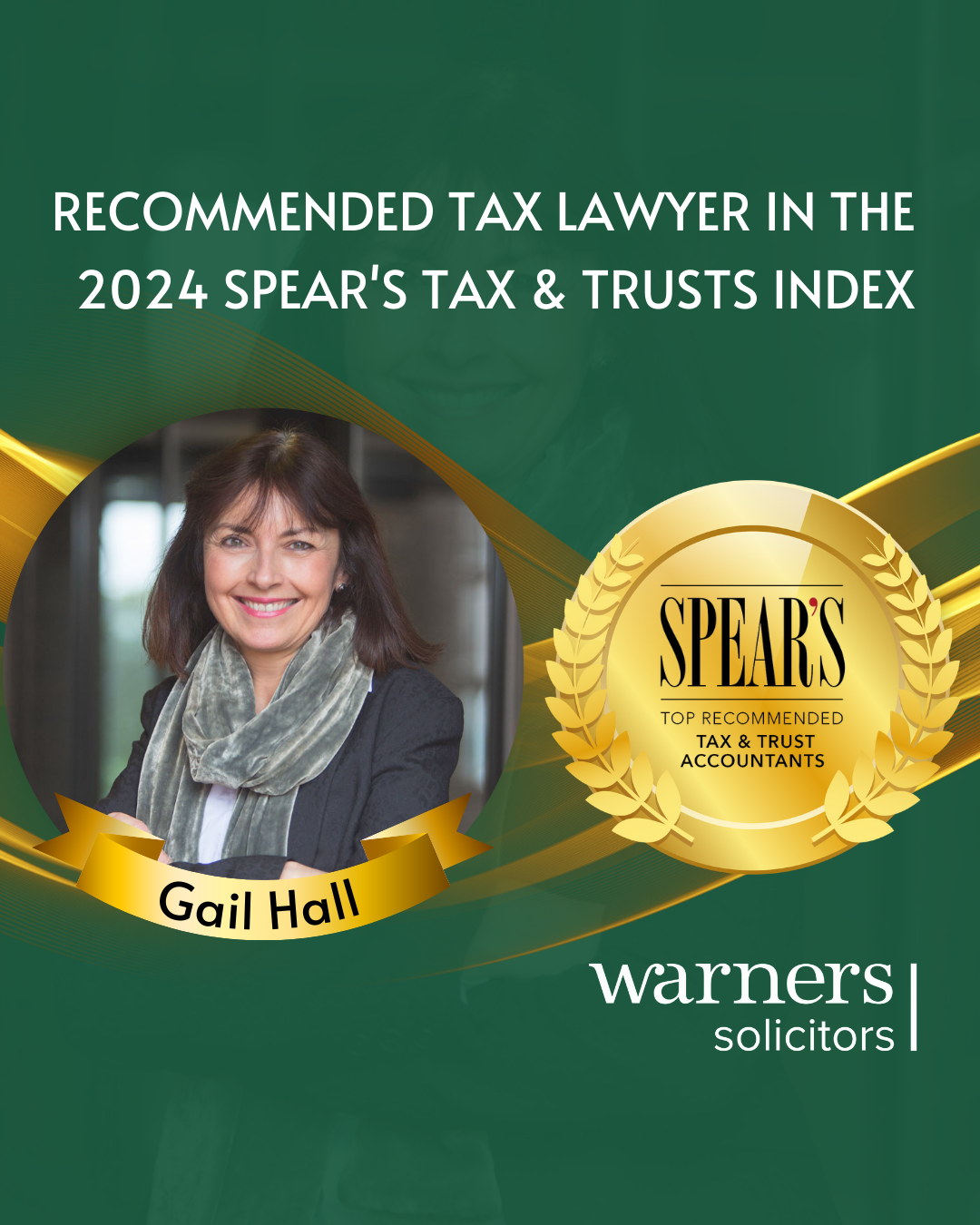 Gail Hall Recognised as a Recommended Tax Lawyer in the 2024 Spear's ...