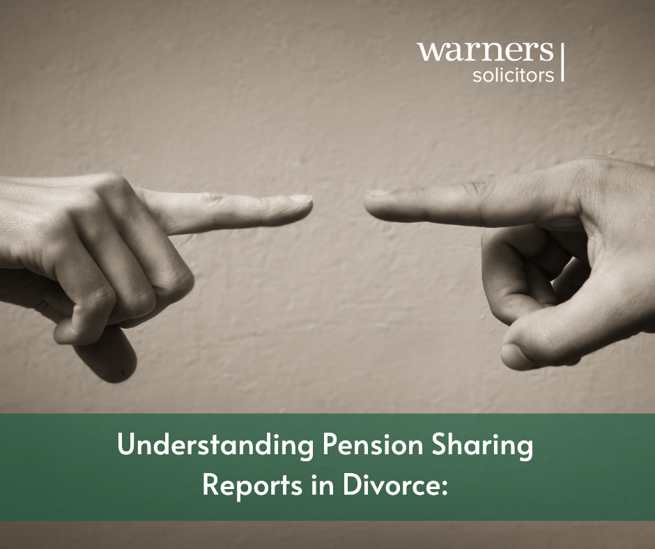 Understanding Pension Sharing Reports in Divorce: A Family Lawyer's ...
